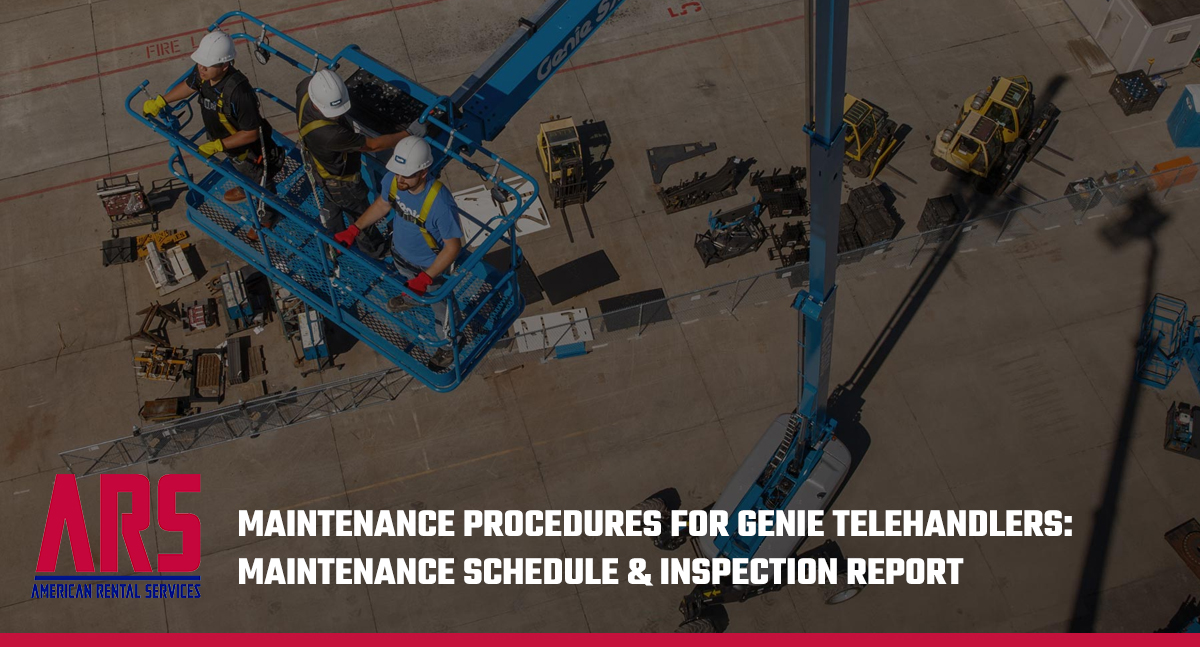 Maintenance Procedures for Genie Telehandlers